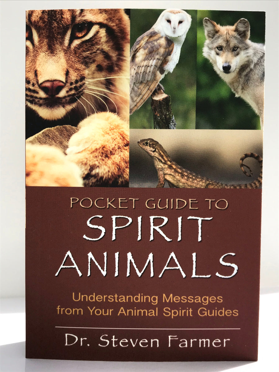 Pocket Guide to Spirit Animals| The Lotus Shack